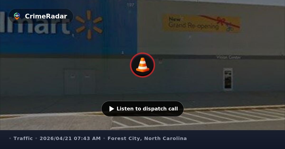 Traffic incident on Plaza Drive near Walmart, Forest City NC | CrimeRadar