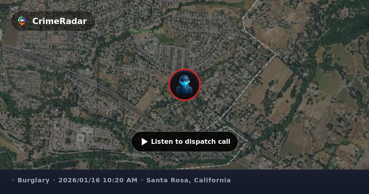 Possible residential alarm near Los Alamos Rd, Santa Rosa CA | CrimeRadar