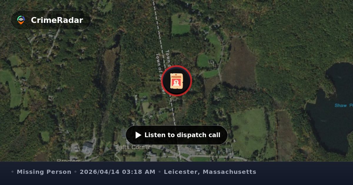 Report of missing juvenile near Bond Street in Leicester, Leicester MA ...