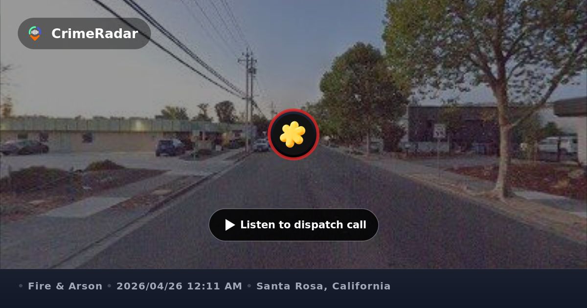Vehicle fire reported on Airway Drive, Santa Rosa CA | CrimeRadar