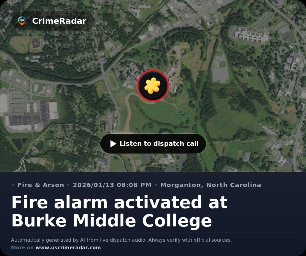 Fire alarm activated at Burke Middle College, Morganton NC | CrimeRadar