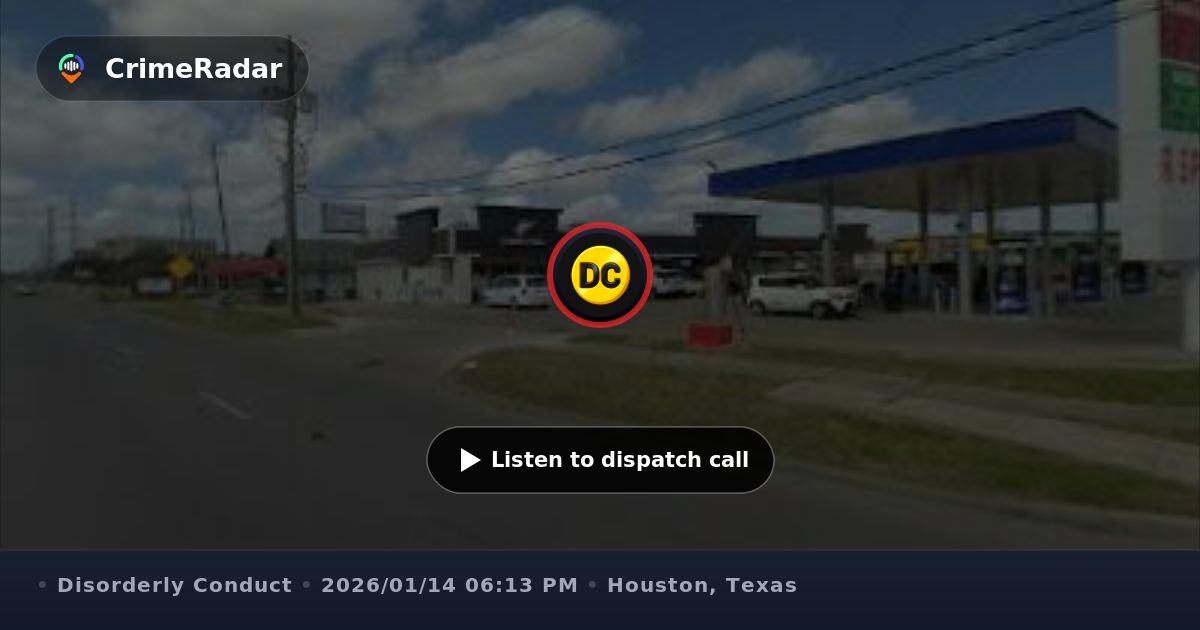 Possible disturbance near East Freeway and Centerwood Dr, Houston TX ...