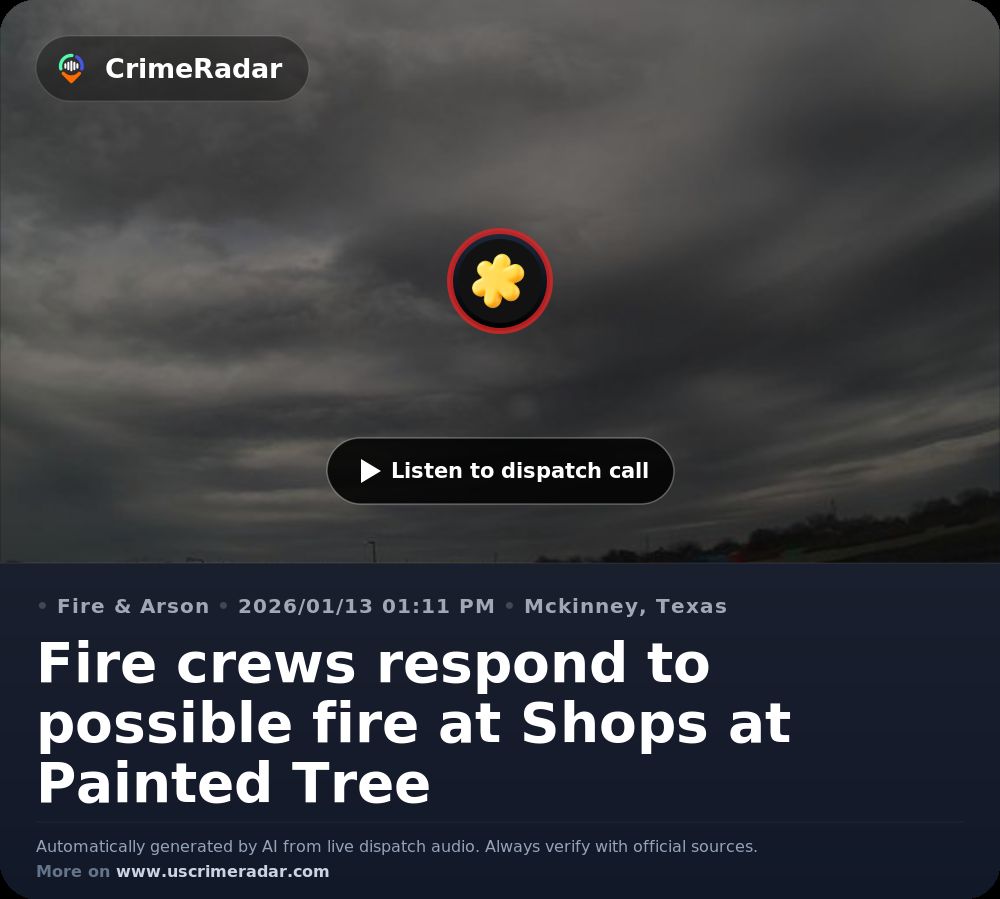 Fire crews respond to possible fire at Shops at Painted Tree, Mckinney ...