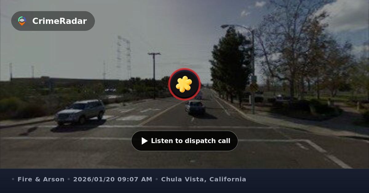 Cooking-related vegetation fire near Bay Blvd, Chula Vista CA | CrimeRadar