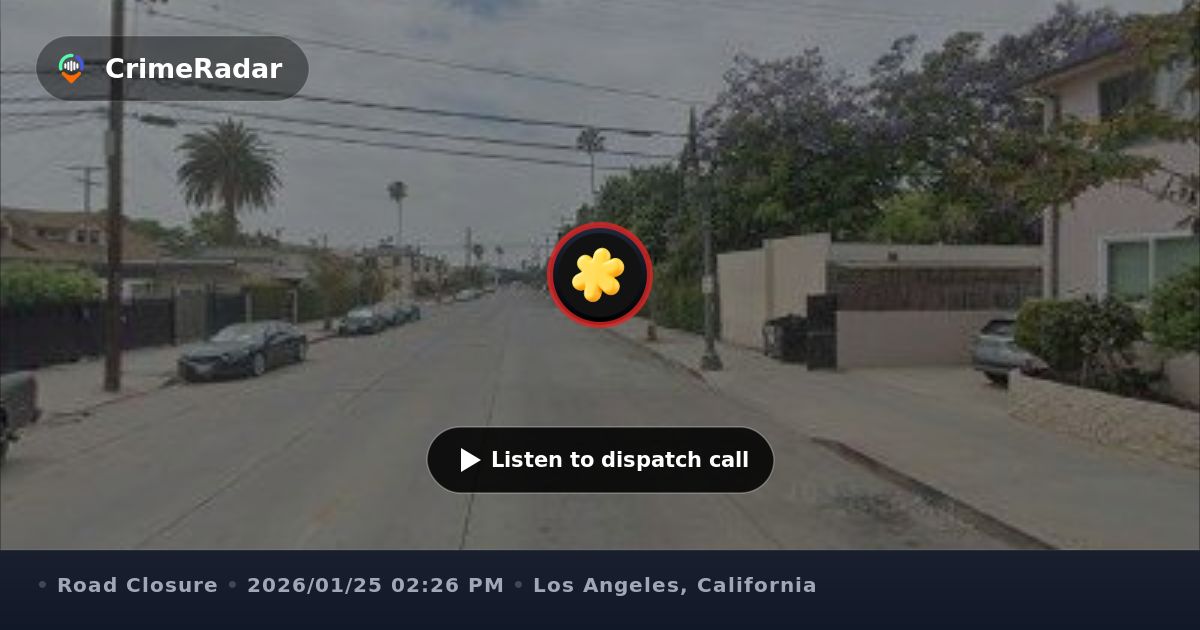 Traffic blocked near Sunset and Wilcox, Los Angeles CA | CrimeRadar