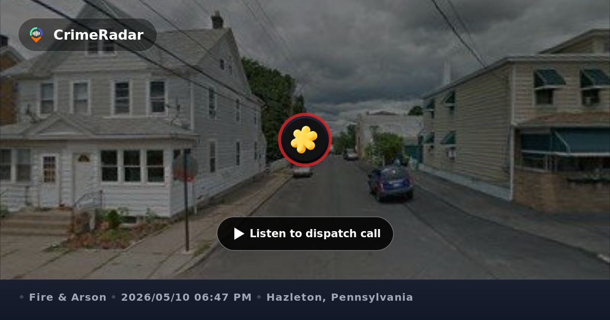 Vehicle fire next to flower shop in Hazleton, Hazleton PA | CrimeRadar