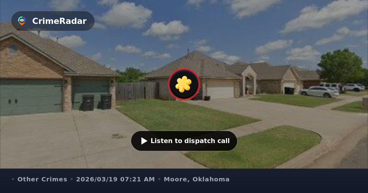Caller requests officer near Mulberry Lane in Moore, Moore OK | CrimeRadar