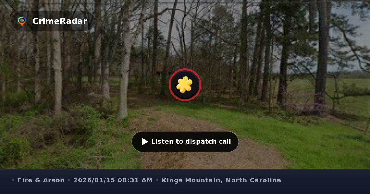 Apparent brush fire near Long Branch Rd, Kings Mountain NC | CrimeRadar