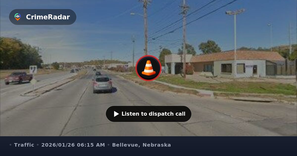 Possible injury crash near Fort Crook Rd, Bellevue NE | CrimeRadar