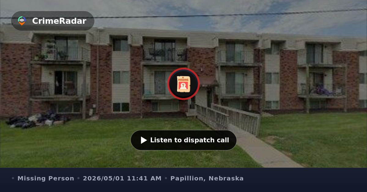 Adult missing after release from facility, Papillion NE | CrimeRadar