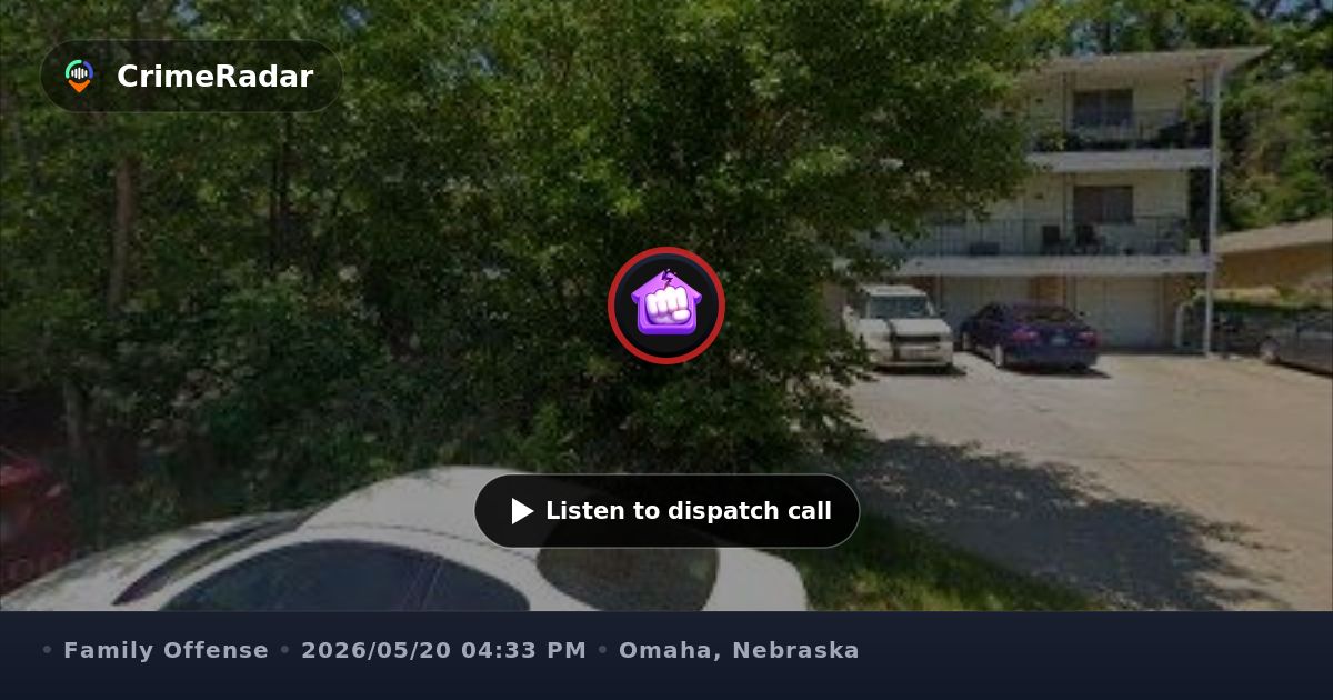 Domestic disturbance and suspect followed to home, Omaha NE | CrimeRadar