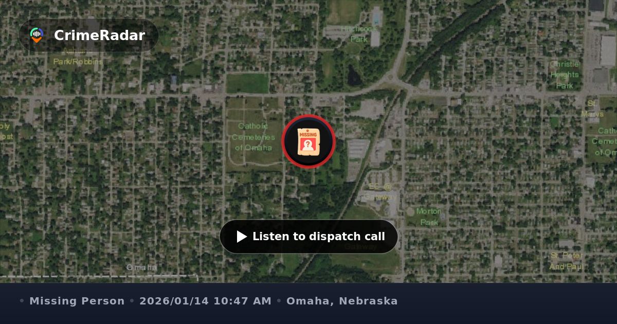 Officers search for missing child near X and 42nd, Omaha NE | CrimeRadar