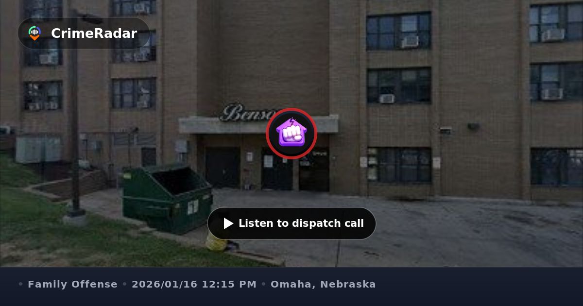 Possible domestic disturbance at Benson Tower, Omaha NE | CrimeRadar