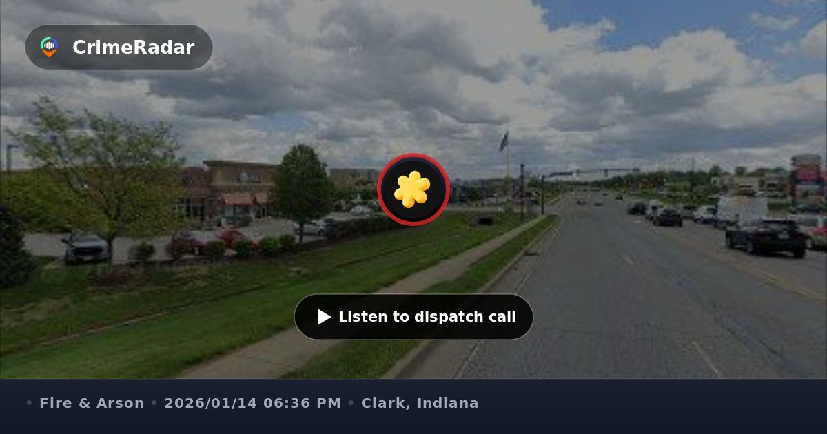 Fire crews respond to alarm near Veterans Parkway, Clark County IN ...