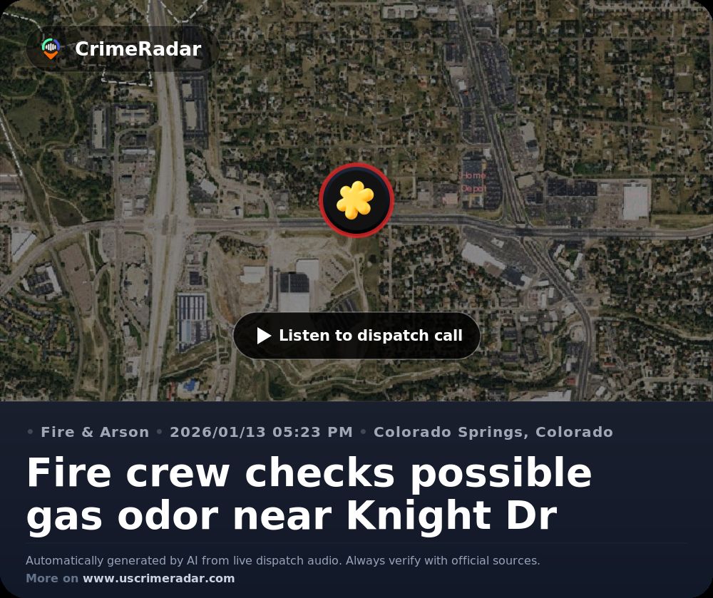 Fire crew checks possible gas odor near Knight Dr, Colorado Springs CO ...