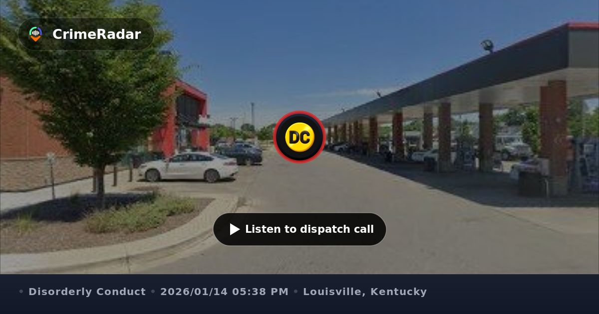 Disturbance at gas station near Taylor Blvd, Louisville KY | CrimeRadar