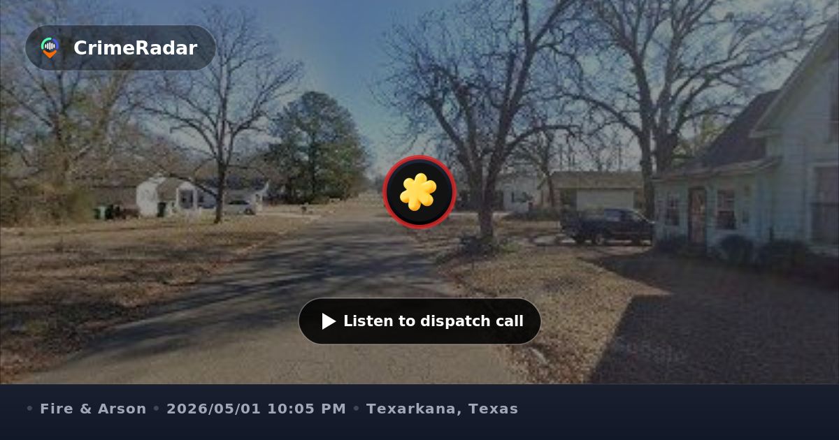Fire at commercial building with living quarters, Texarkana TX | CrimeRadar