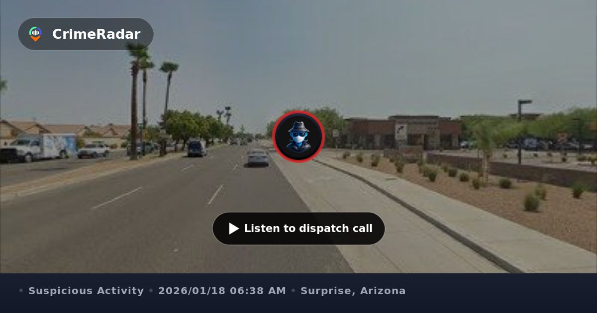 Deputies check on man near Bell Road barricades, Surprise AZ | CrimeRadar