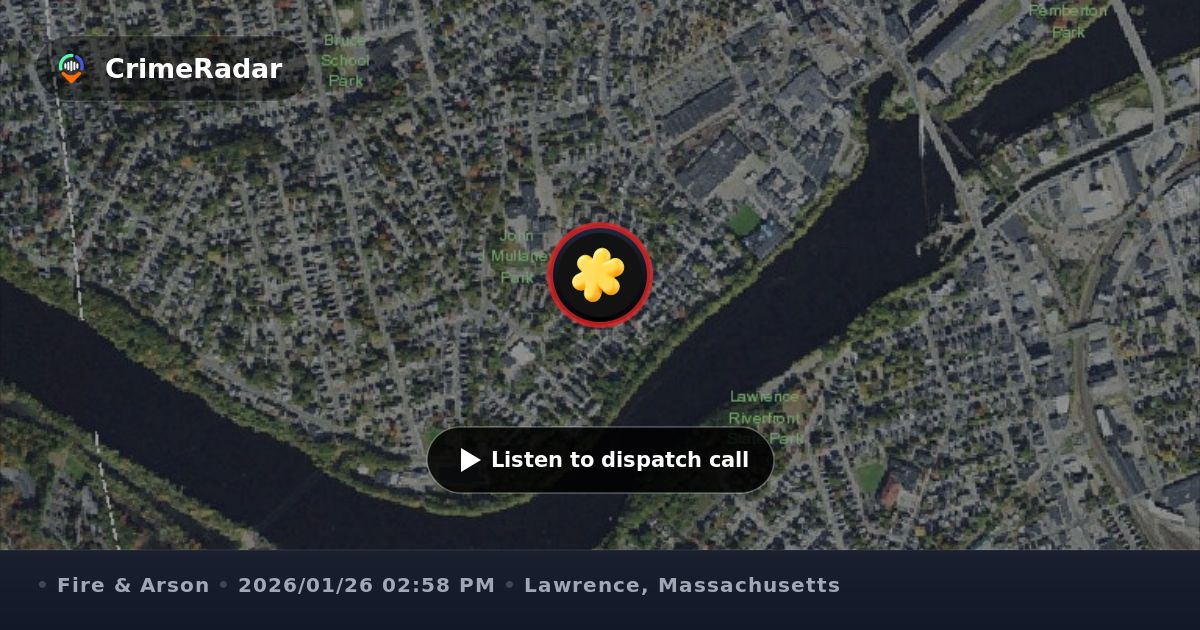 Fire alarm triggers emergency response on Holt St, Lawrence MA | CrimeRadar