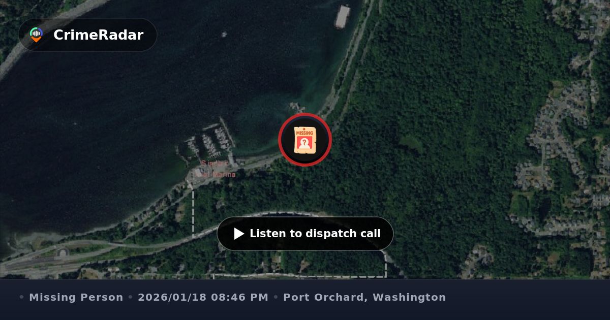 Apparent missing person case near Vivian Ct, Port Orchard WA | CrimeRadar