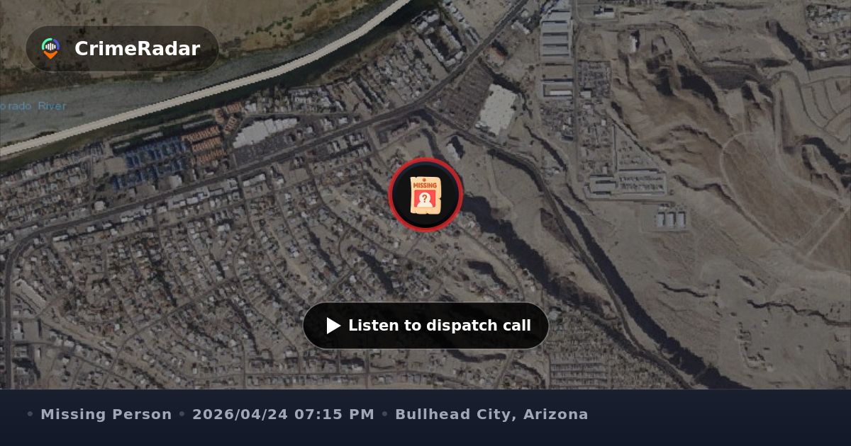 Missing adult with dementia in Bullhead City, Bullhead City AZ | CrimeRadar