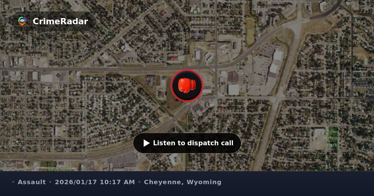 Possible altercation near Kingham Dr and 11th St, Cheyenne WY | CrimeRadar
