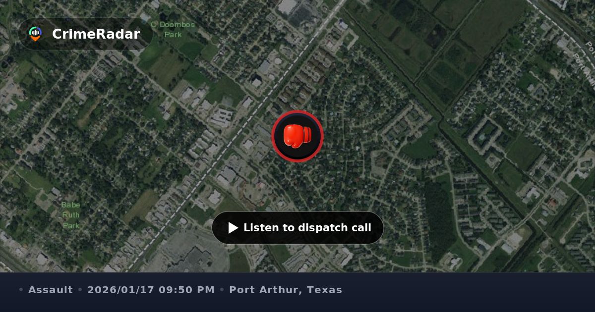 Assault victim found near Dylan’s Bar and Grill, Port Arthur TX ...