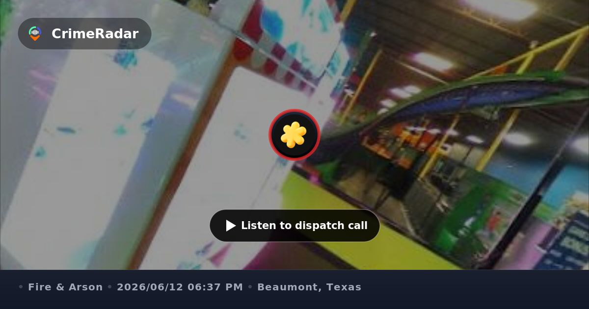 Unconfirmed fire and medical call on 11th Street, Beaumont TX | CrimeRadar