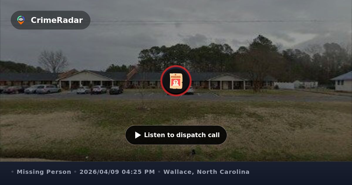 Resident missing after leaving care facility, Wallace NC | CrimeRadar