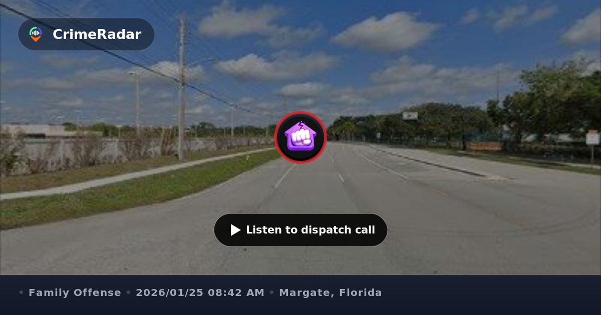 Possible medical emergency linked to past domestic issue, Margate FL ...