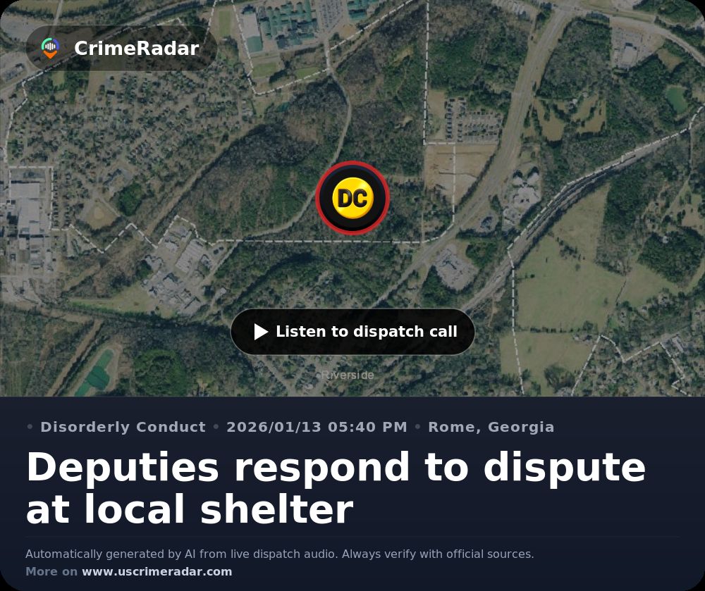 Deputies respond to dispute at local shelter, Rome GA | CrimeRadar