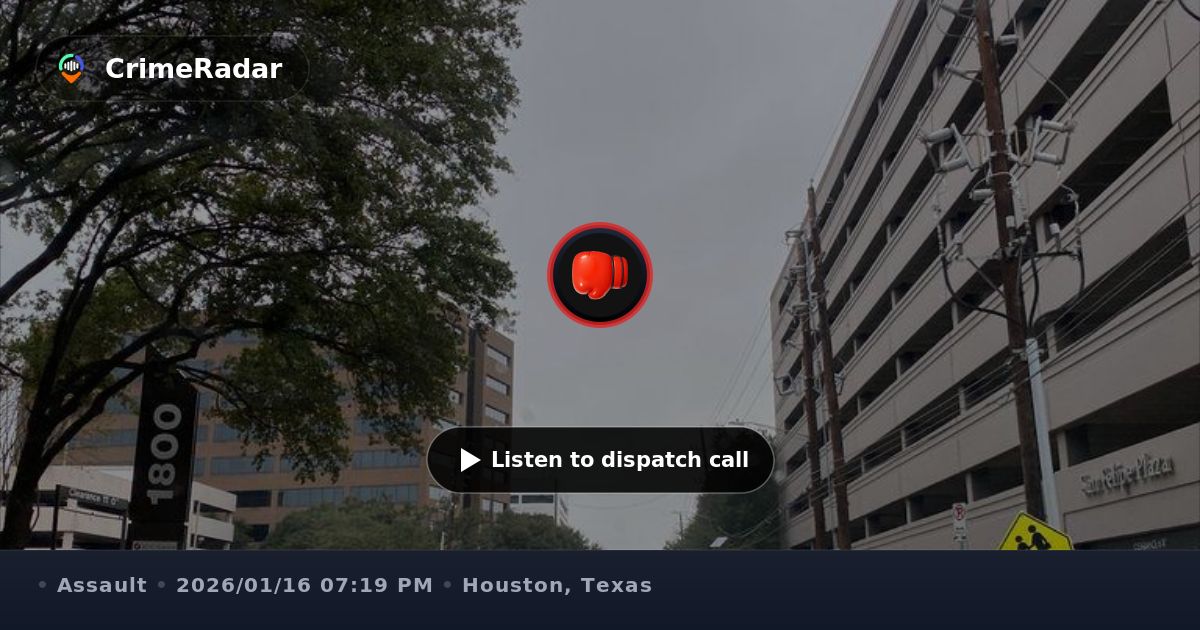 Possible assault near Augusta Dr, Houston TX | CrimeRadar