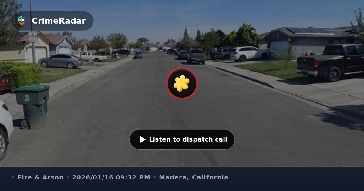 Fire crews check area after unconfirmed blaze report, Madera CA ...