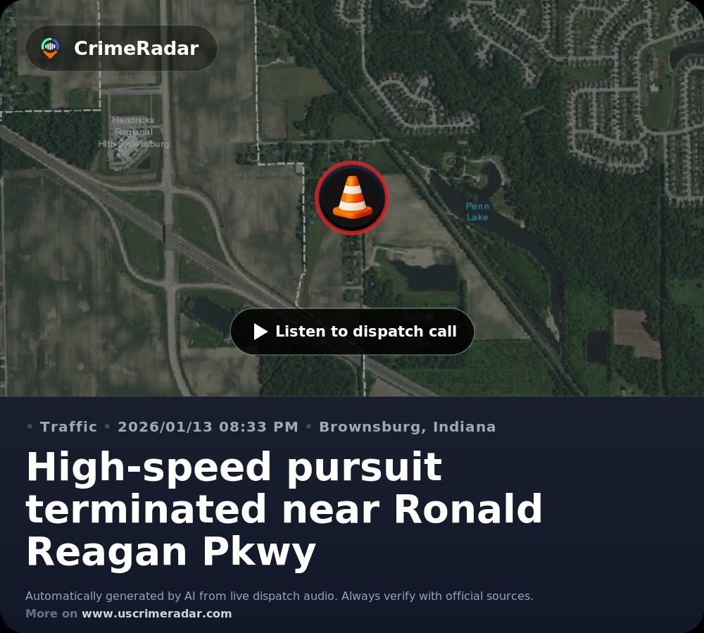 High-speed pursuit terminated near Ronald Reagan Pkwy, Brownsburg IN ...