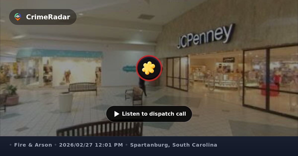 Fire response at Westgate Mall entrance, Spartanburg SC | CrimeRadar