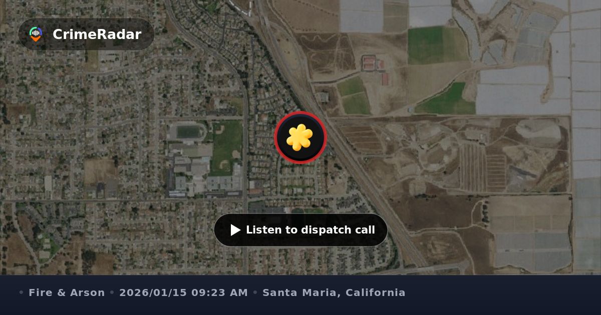 Fire alarm sounds near South Bradley Rd, Santa Maria CA | CrimeRadar
