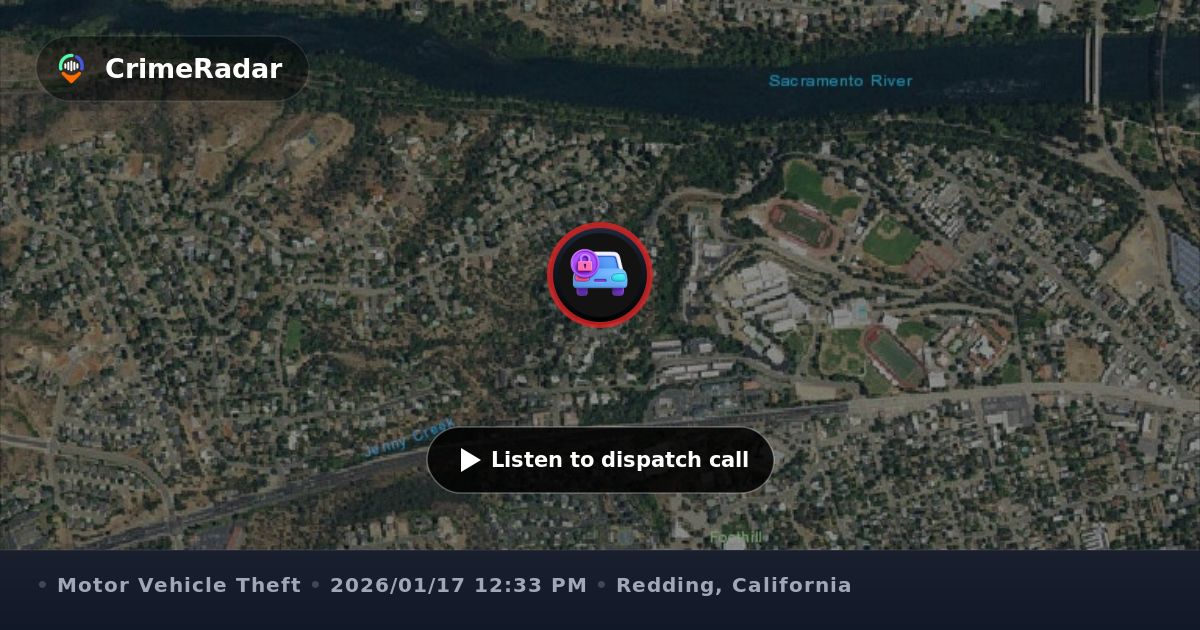 Vehicle theft reported near Foothill Blvd, Redding CA | CrimeRadar