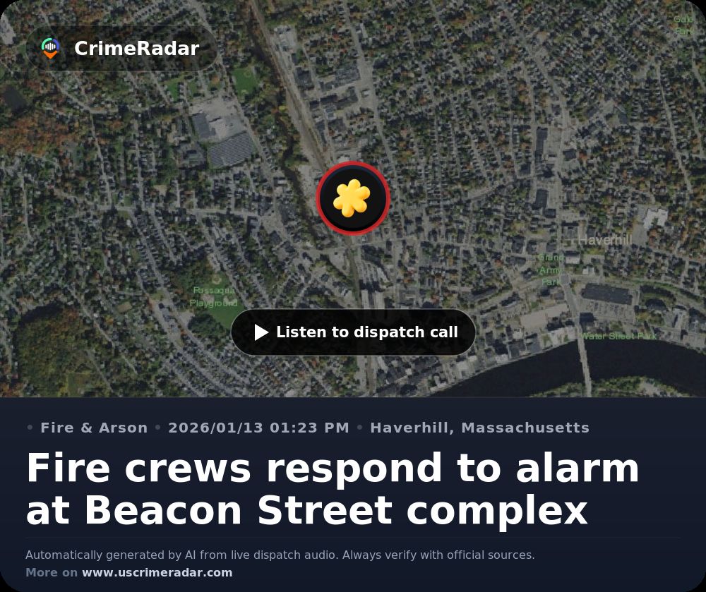 Fire crews respond to alarm at Beacon Street complex, Haverhill MA ...