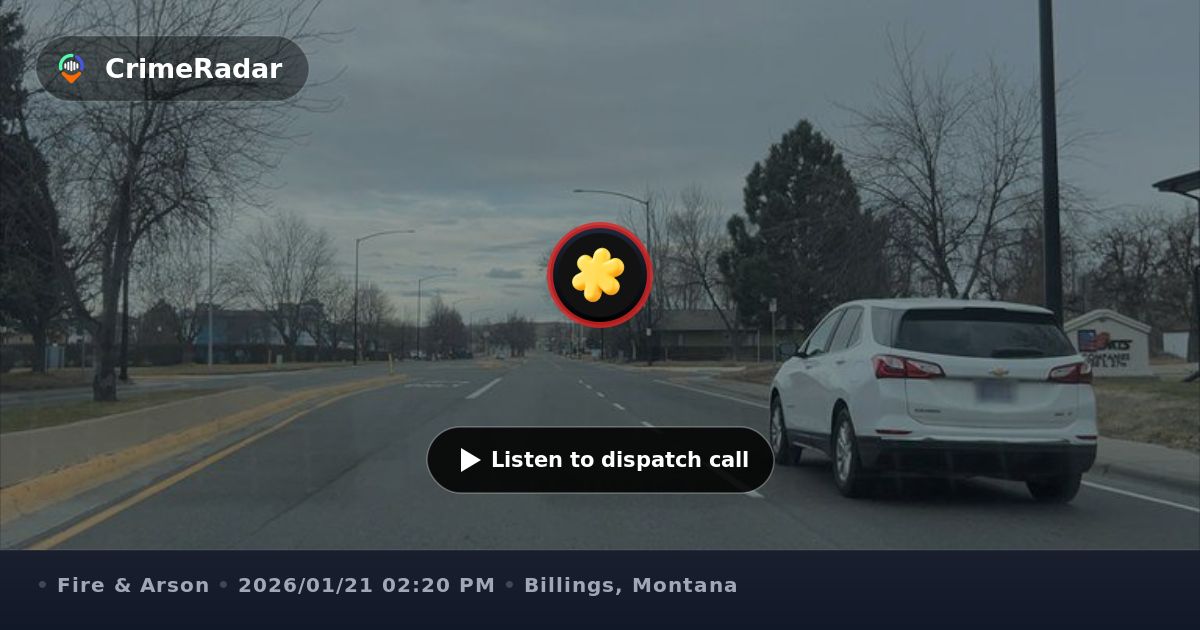 Apparent vehicle fire at Eighth Ave S and 27th St, Billings MT | CrimeRadar