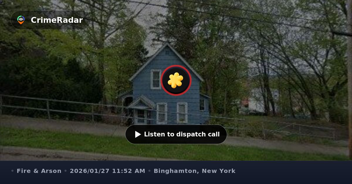 Crews contain attic fire on Hotchkiss St, Binghamton NY | CrimeRadar