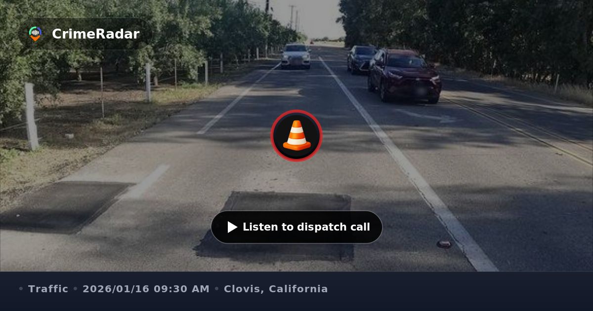 Major traffic collision near Minnewawa and Shepherd, Clovis CA | CrimeRadar