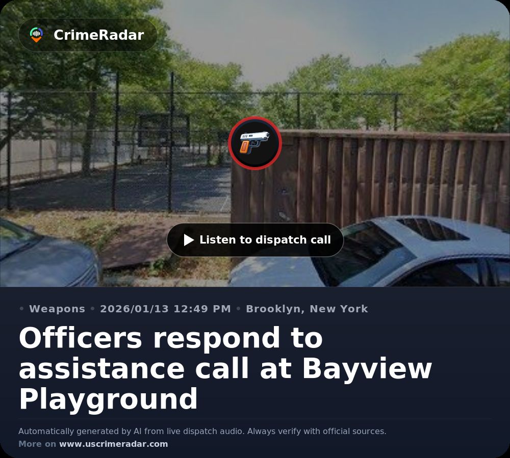 Officers respond to assistance call at Bayview Playground, Brooklyn NY ...