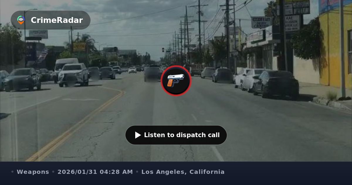 Reported shooting at Sherman Way and Fulton; later Code 4, Los Angeles ...