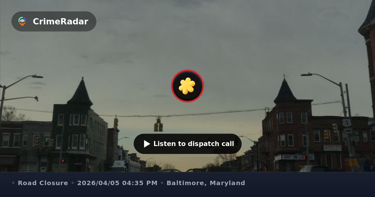 Roadway reopened at North Fulton and West North, Baltimore MD | CrimeRadar