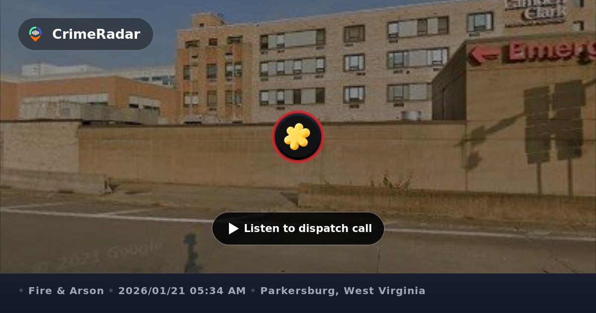 Fire alarm at medical center on Garfield Ave, Parkersburg WV | CrimeRadar