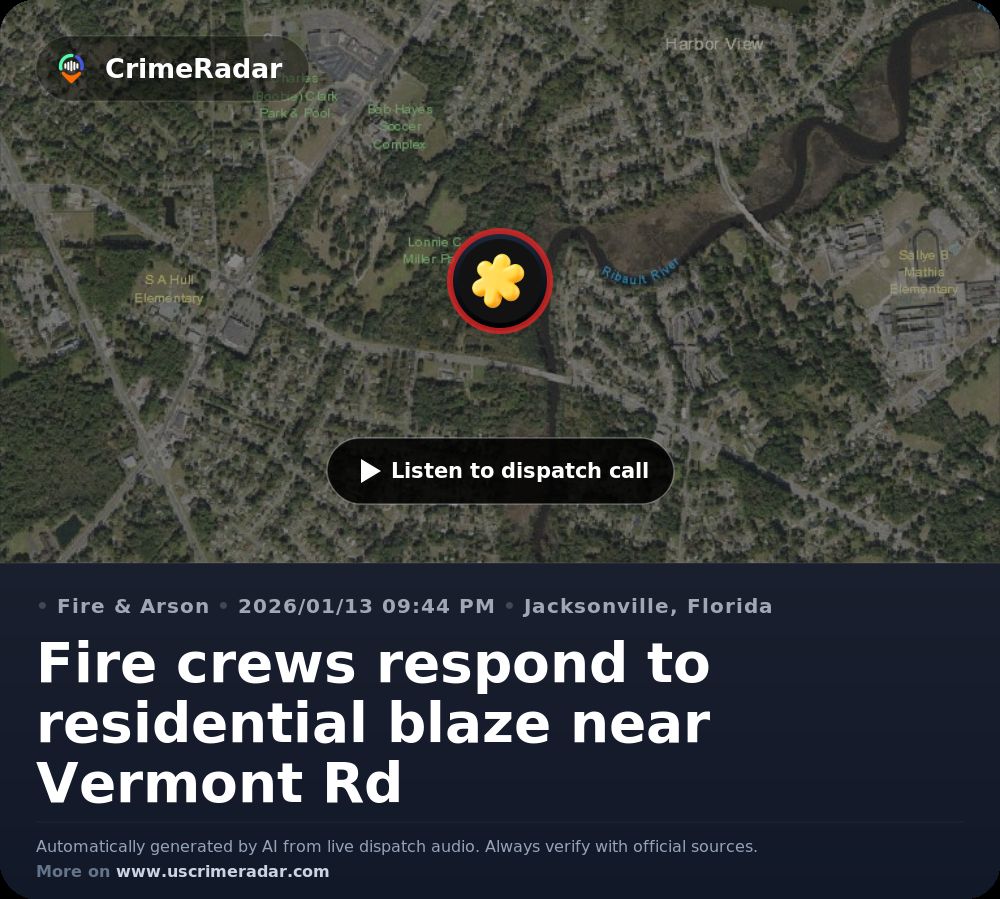 Fire crews respond to residential blaze near Vermont Rd, Jacksonville ...