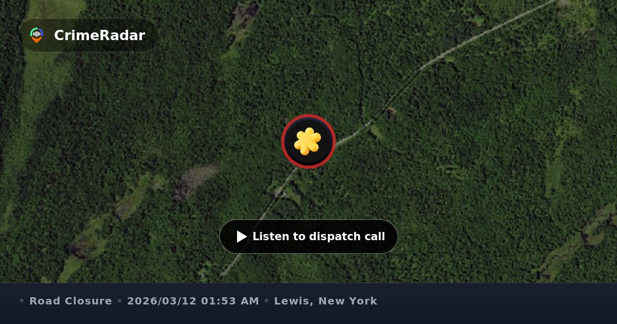 Road closure on Moose River in Lewis County, Lewis County NY | CrimeRadar