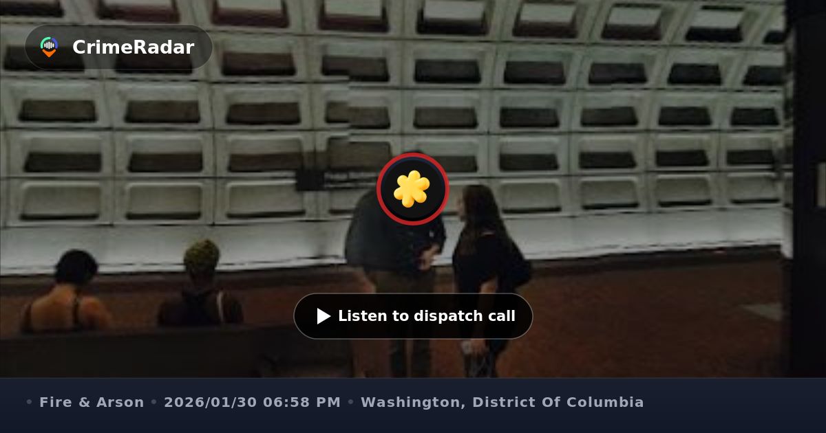 Smoke reported at Foggy Bottom Metro station, Washington DC | CrimeRadar