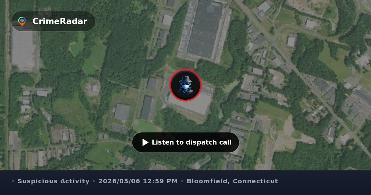 Resident reports suspicious object in apartment, Bloomfield CT | CrimeRadar