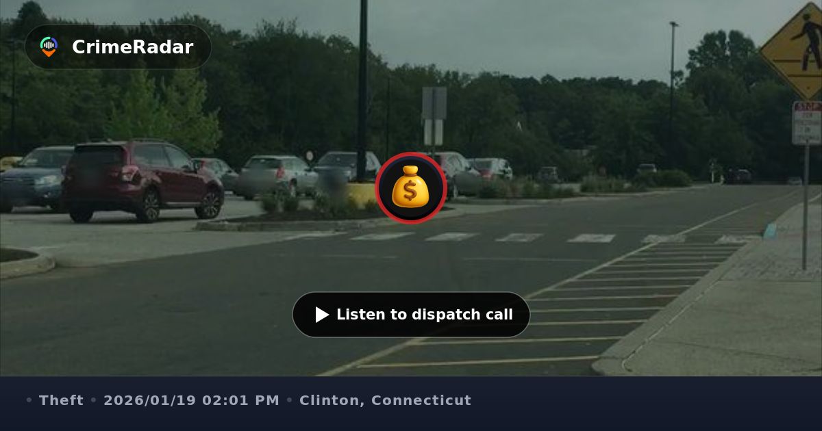 Possible shoplifting at Clinton retail center, Clinton CT | CrimeRadar